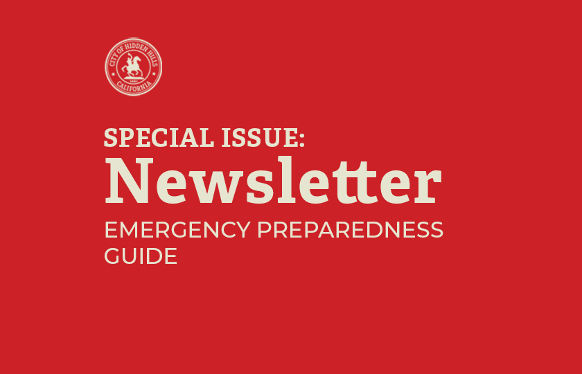 February Newsletter: Special Emergency Preparedness Issue - Hidden Hills