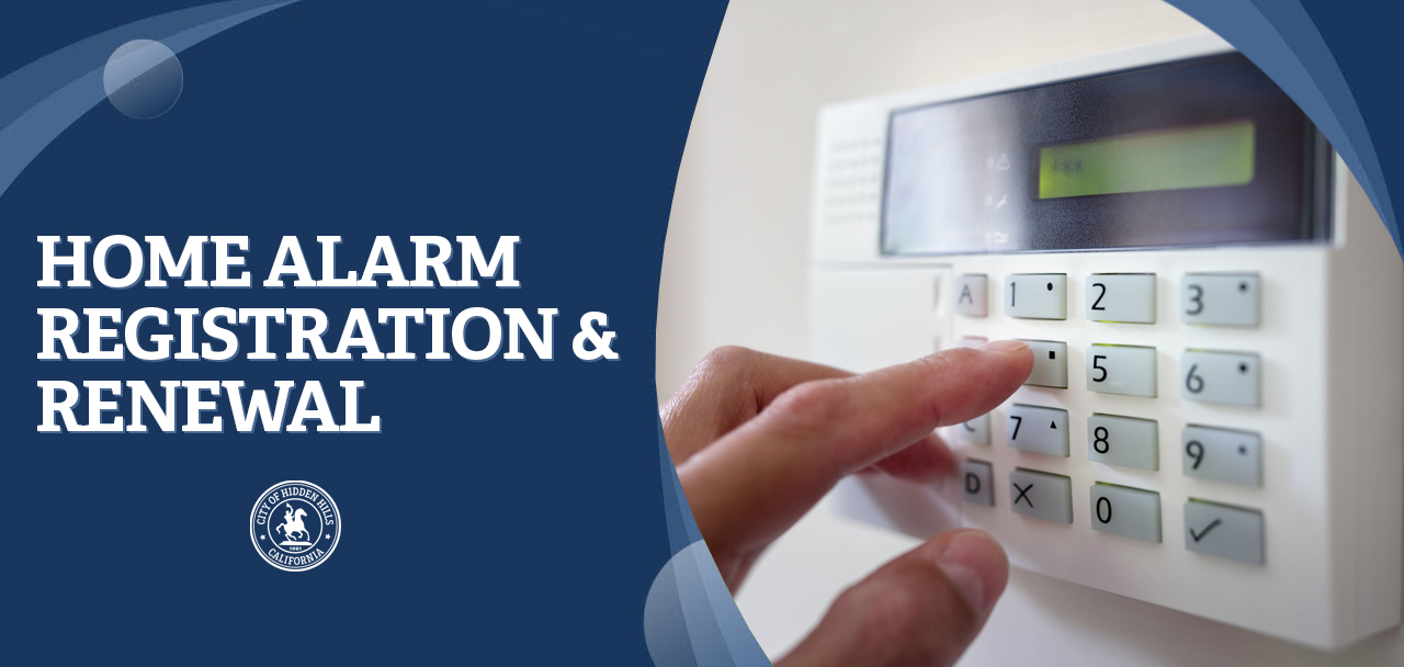 Home Alarm Registration - Hidden Hills
