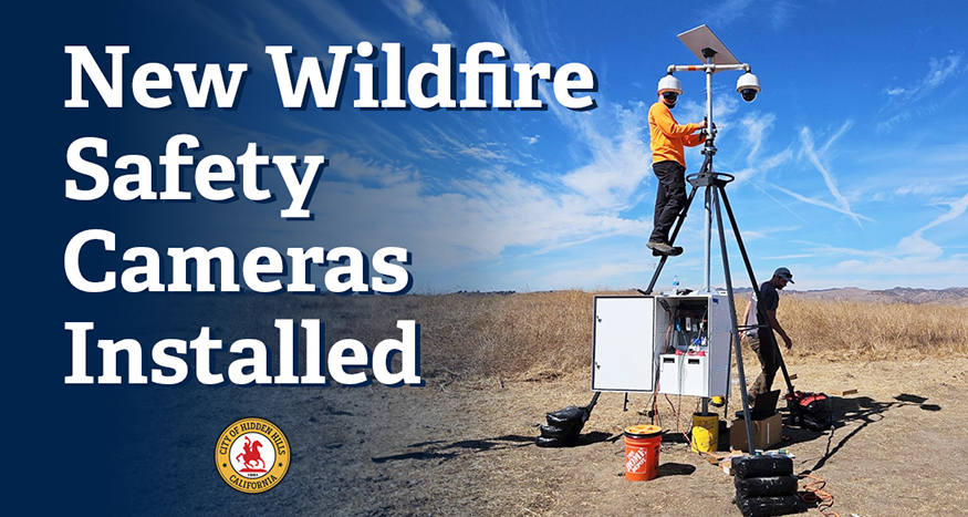 New Wildfire Safety Cameras Installed - Hidden Hills